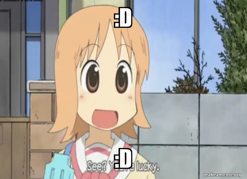 :D :D Meme Generator