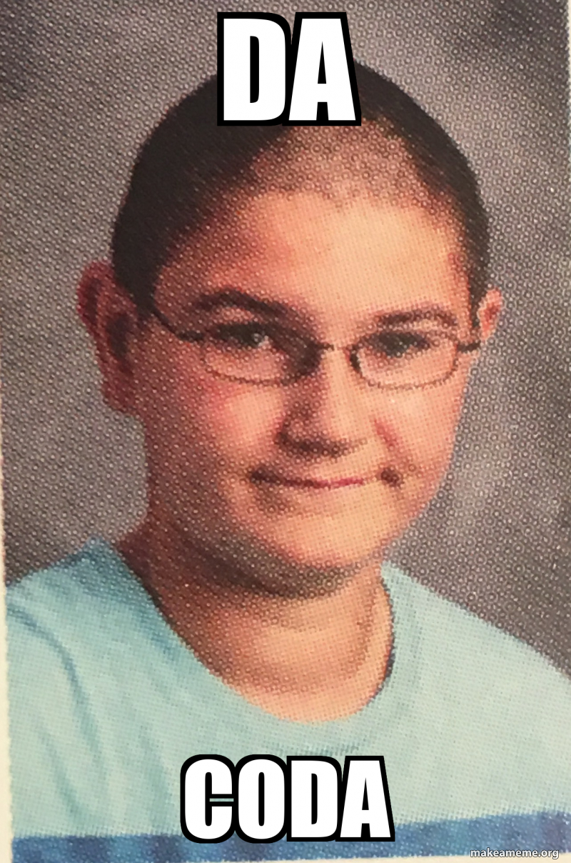da coda Meme Generator
