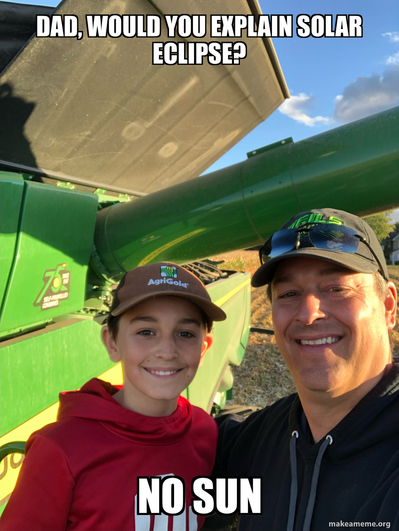 Dad, would you explain solar Eclipse? No sun Meme Generator