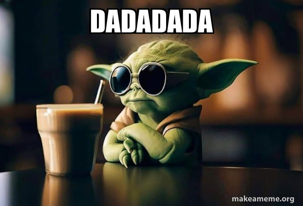 dadadada - Cool Yoda (Sunglasses) Meme Generator