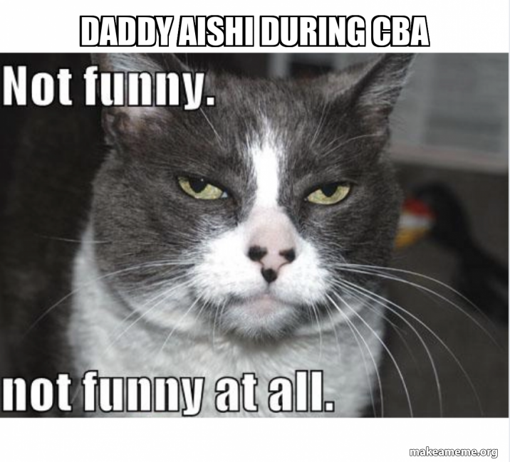 DADDY AISHI during cba Meme Generator
