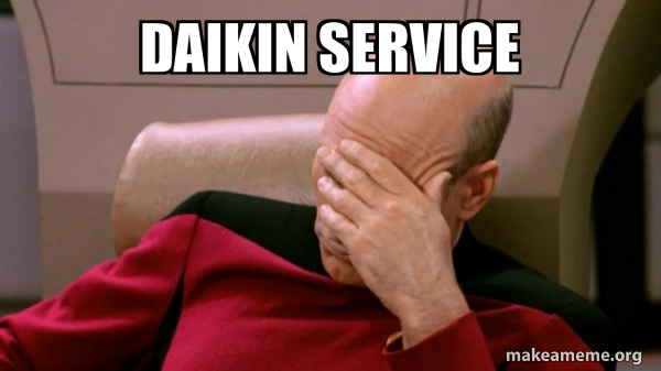 Daikin Service - Picard Facepalm Meme Generator
