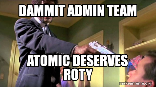 DAMMIT ADMIN TEAM ATOMIC DESERVES ROTY - Samuel L. Jackson Say What ...