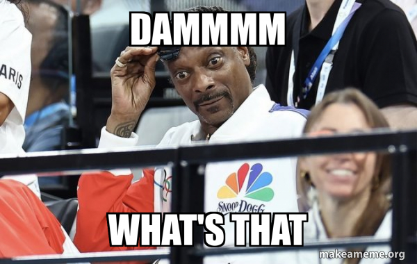 Dammmm What's that - Snoop Dogg Sunglasses at Olympics Meme Generator