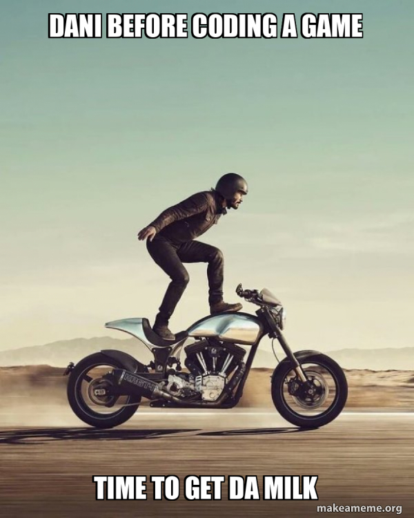 Dani before coding a game Time to get da milk - Keanu Reeves Stunt Bike ...