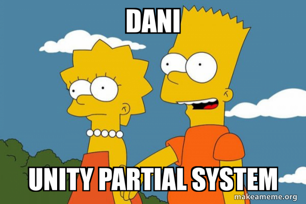 dani unity partial system - Bart and Lisa Chat Meme Generator