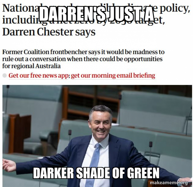 Darren's just a darker shade of green Meme Generator
