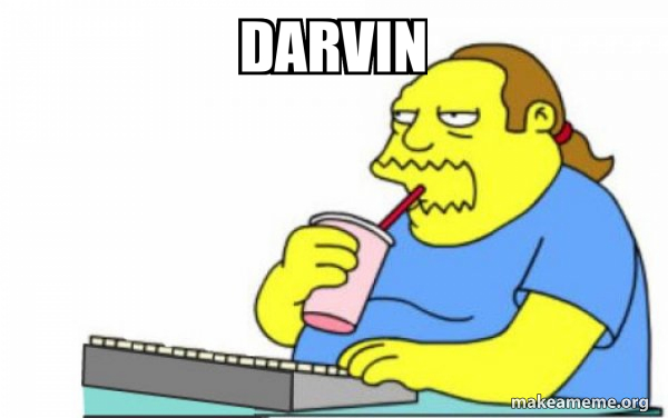Darvin - Worst Apocalypse Ever Meme Generator