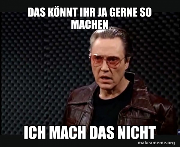 DAS KÖNNT IHR JA GERNE SO MACHEN ICH MACH DAS NICHT - SNL - More ...