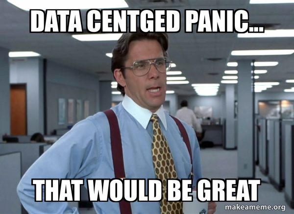 data centged panic... That would be great - That Would Be Great (Office ...