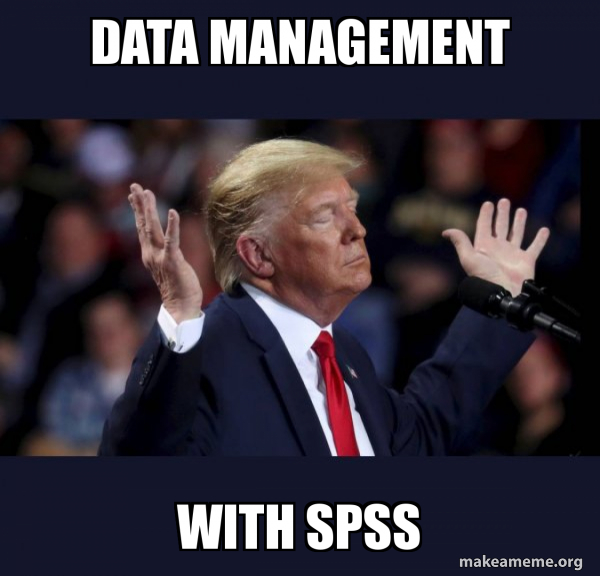 Data Management With SPSS - Trump Impeached Meme Generator