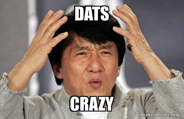 Dats Crazy - Jackie Chan Why? Meme Generator