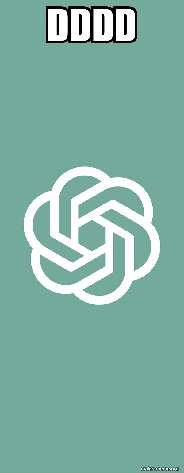 dddd - ChatGPT Meme Generator