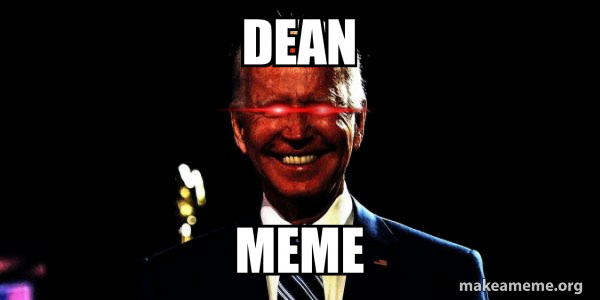 Dean Meme - Dark Brandon Meme Generator