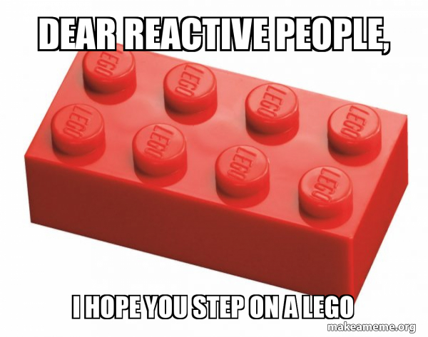 Reactive People Meme