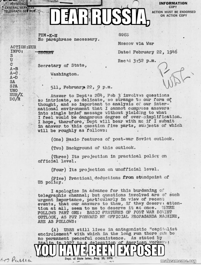 Dear russia, you have been exposed Meme Generator