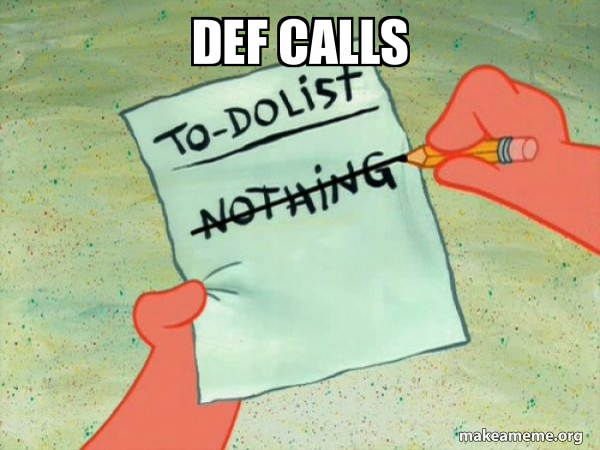 def calls - TO-DO List Meme Generator