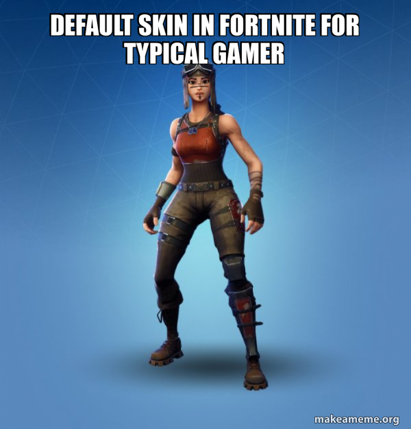 Default skin in Fortnite for typical gamer - Renegade Raider Fortnite ...