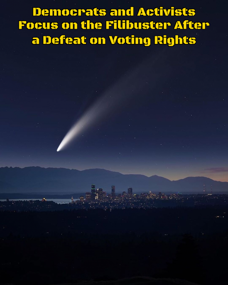 Democrats and Activists Focus on the Filibuster After a Defeat on ...
