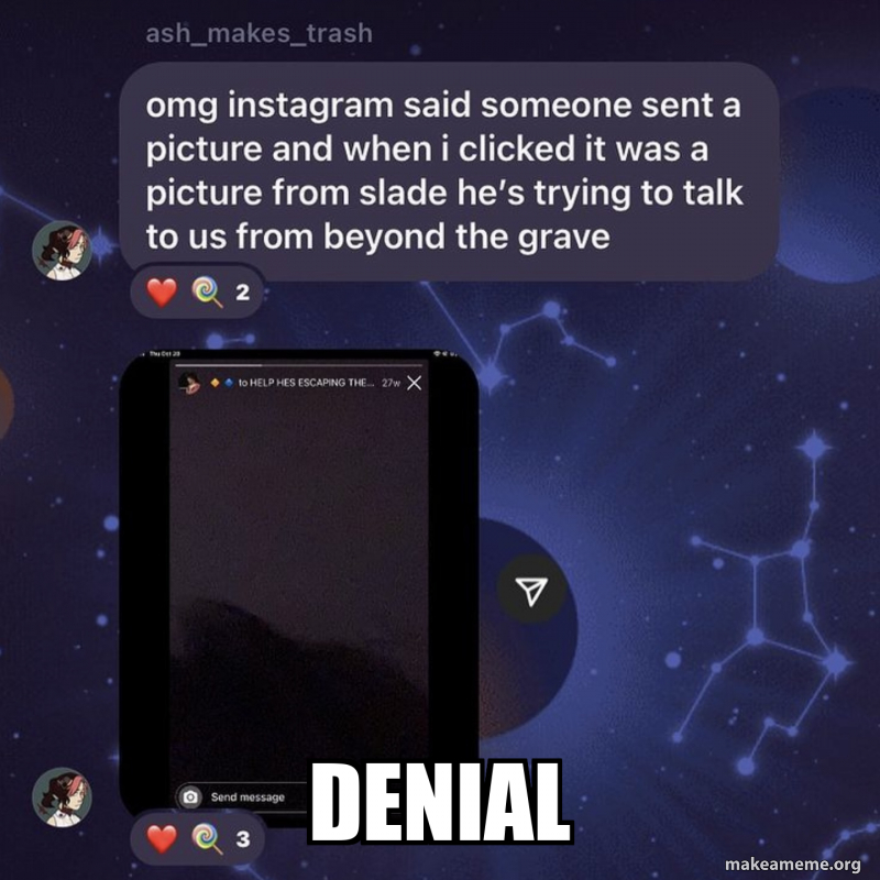 DENIAL Meme Generator