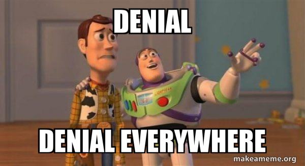 denial denial everywhere - Buzz and Woody (Toy Story) Meme Meme Generator