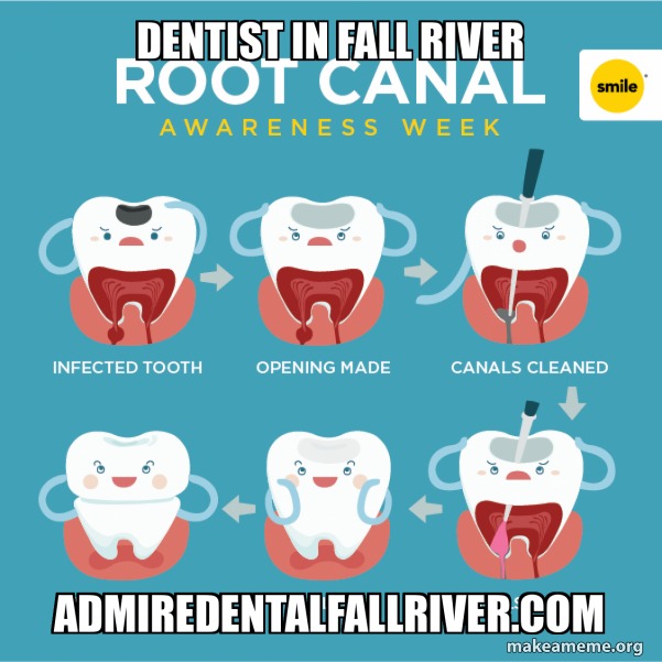 Dentist in Fall River admiredentalfallriver.com Meme Generator