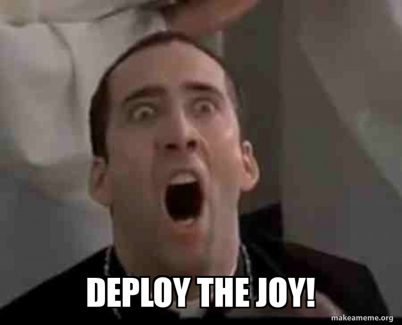Deploy the joy! Meme Generator
