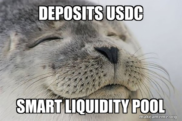 deposits USDC Smart Liquidity Pool - Satisfied Seal Meme Generator