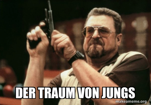 der Traum von Jungs - Am I the only one Meme Generator
