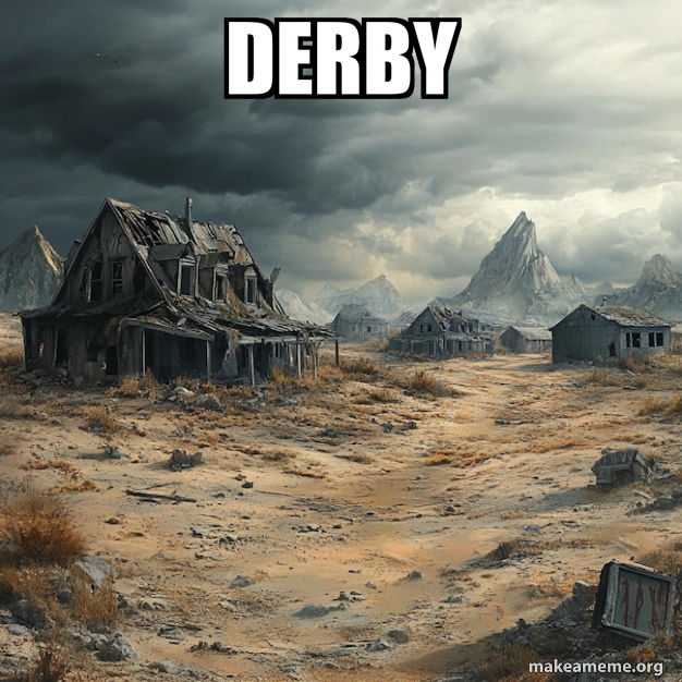 DERBY Meme Generator