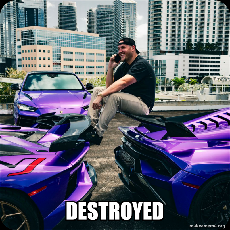 DESTROYED Meme Generator