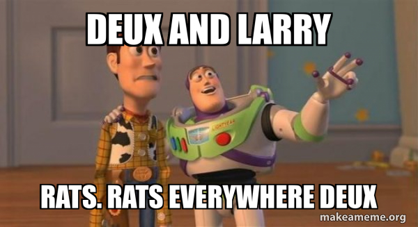 Deux and Larry Rats. Rats Everywhere deux - Buzz and Woody (Toy Story ...