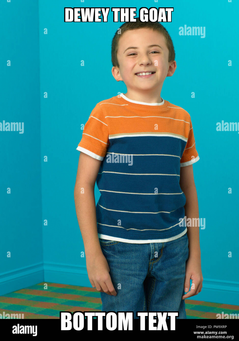 DeWEy the goat BOTTOM TEXT Meme Generator