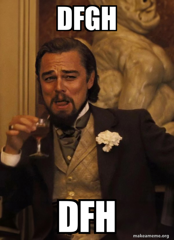 dfgh dfh - Leonardo DiCaprio Laughing Django Meme Generator