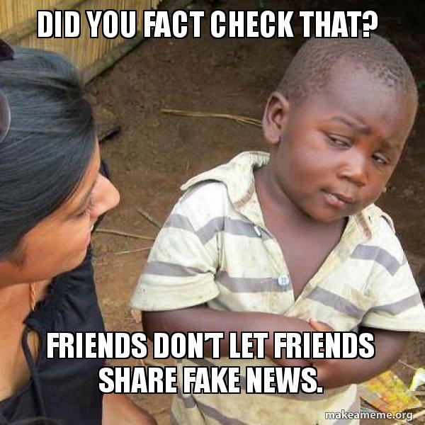 Snopes Memes Did You Fact Check That? Friends Donâ€™t Let Friends