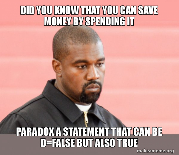 did you know that you can save money by spending it paradox a statement ...