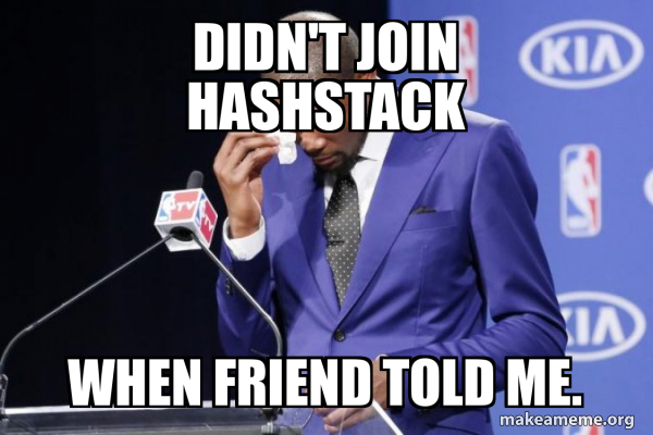 Didn't join Hashstack When friend told me. - Kevin Durant You Da The ...