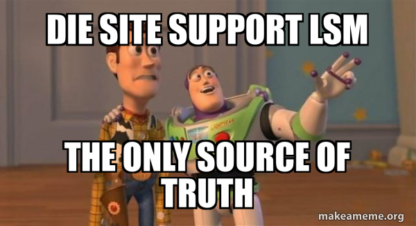 DIE Site Support LSM The Only Source of Truth - Buzz and Woody (Toy ...