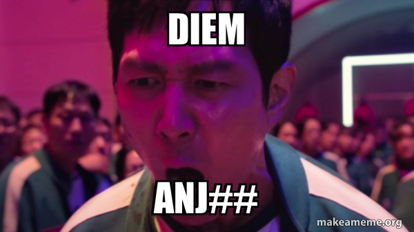 Diem Anj## - I've Played These Games Before Meme Generator