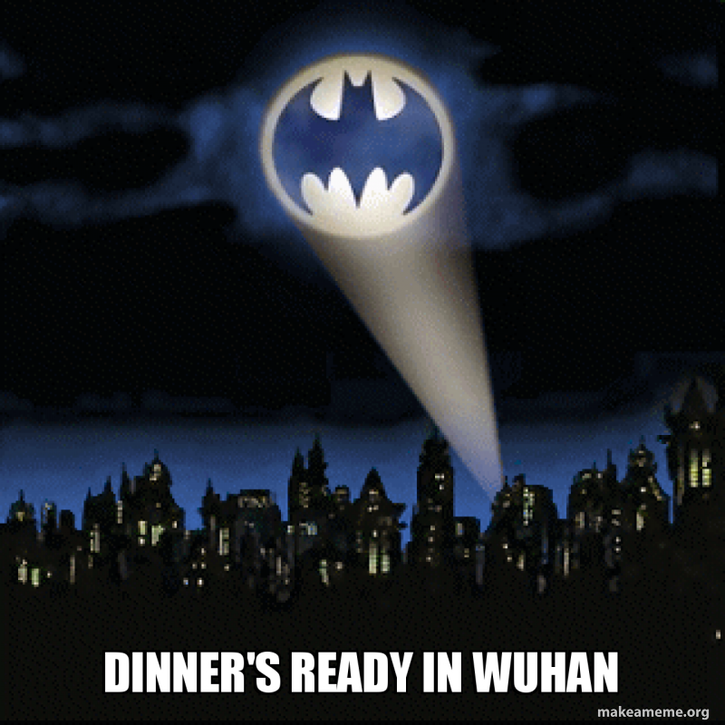 dinner's ready in wuhan Meme Generator