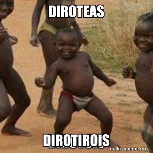 Diroteas Dirotirois Meme Generator