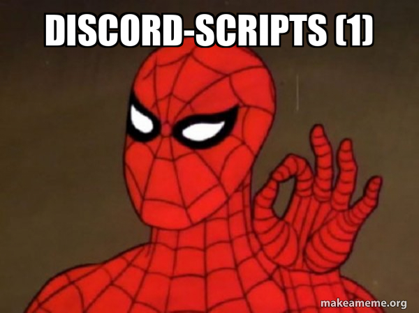 discord-scripts (1) - Spiderman - Care factor Zero Meme Generator
