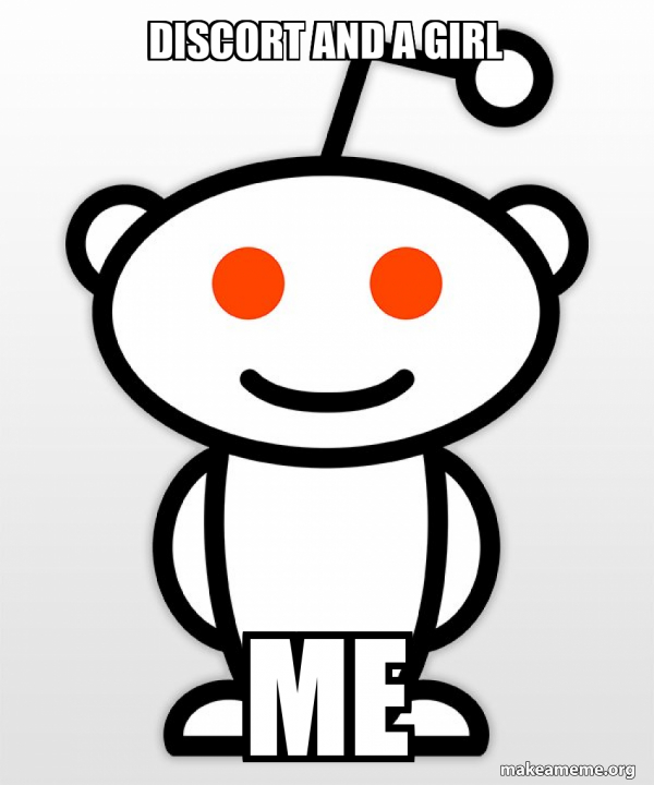 discort and a girl me - Good Guy Reddit Meme Generator