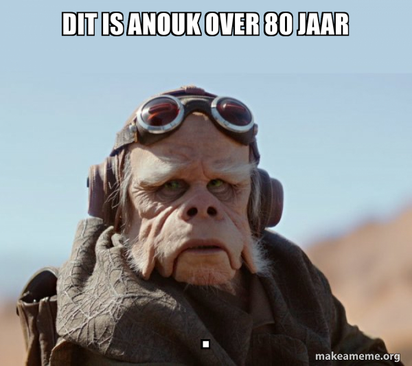 Dit is ANOUK over 80 jaar . - The Mandalorian - I Have Spoken Meme ...