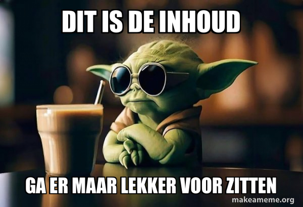 Dit is de Inhoud ga er maar lekker voor zitten - Cool Yoda (Sunglasses ...