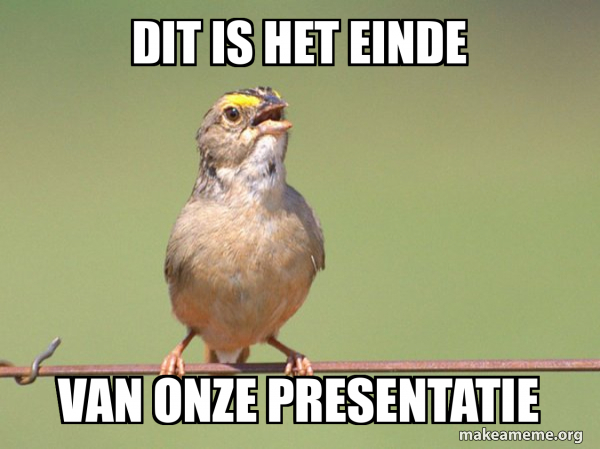 dit is het einde van onze presentatie - Common Opinion Sparrow Meme ...