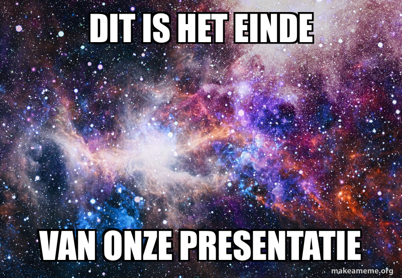 dit is het einde van onze presentatie Meme Generator