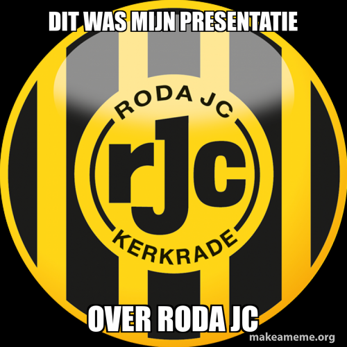 dit was mijn presentatie over roda jc Meme Generator