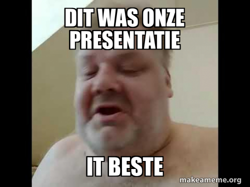 DIt was onze presentatie it beste Meme Generator