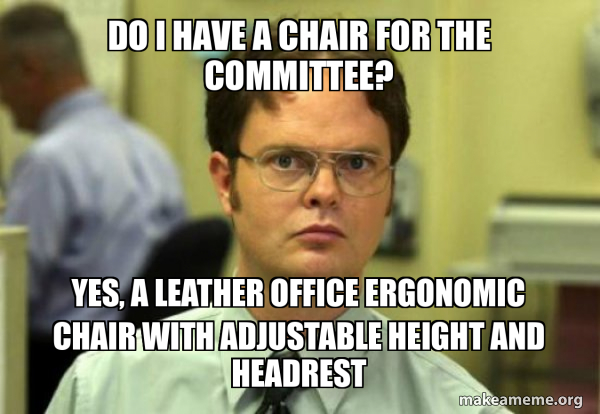 Do I have a chair for the committee? Yes, a leather office ergonomic ...